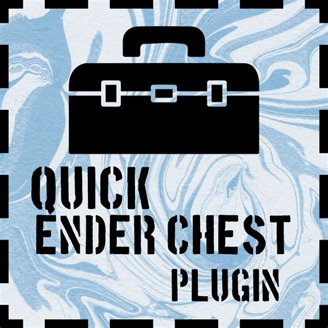 Quick Ender Chest Minecraft Plugin