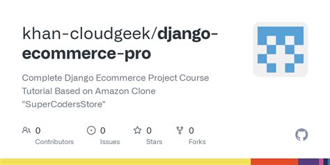 Github Khan Cloudgeek Django Ecommerce Pro Complete Django Ecommerce