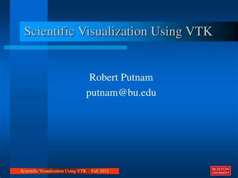 Ppt Scientific Visualization Using Vtk Powerpoint Presentation Free