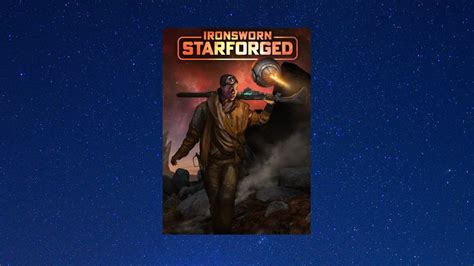 System Showcase Ironsworn Starforged Review Youtube