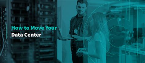 How To Move Your Data Center Dataspan