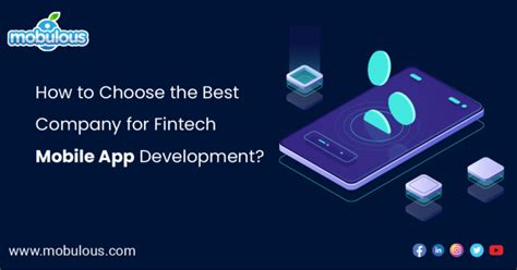 How To Choose The Best Company For Fintech Mobile App Development