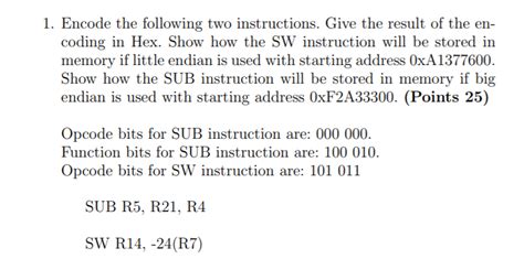 Solved 1 Encode The Following Two Instructions Give The