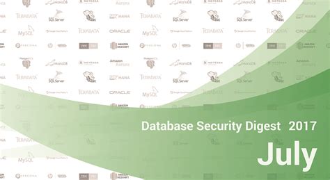 Database Security Digest July 2017 Datasunrise Data And Db Security