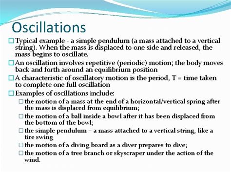 Simple Harmonic Motion And Oscillations Objectives Oscillations Typical