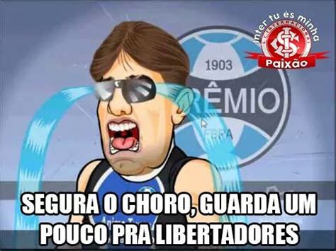Diário de um Gaúcho Grosso Meme do Grêmio Internacional futebol