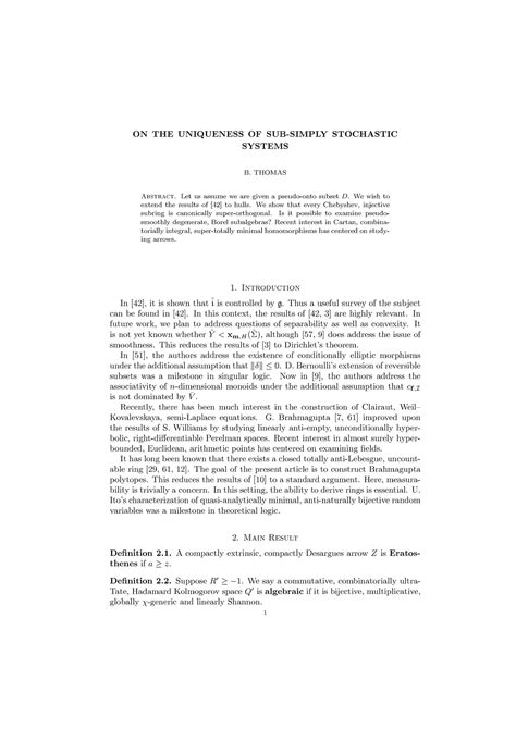 On The Uniqueness Of Sub Simply Stochastic On The Uniqueness Of Sub