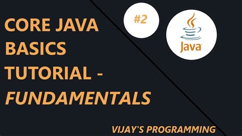 Core Java Fundamentals 2 Download And Install Editplus And Develop