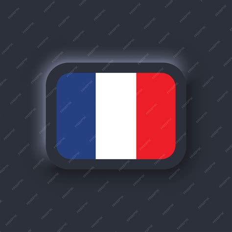 프랑스의 국기입니다 국가 프랑스 국기 프랑스 상징 벡터 플래그가 있는 간단한 아이콘입니다 Neumorphic Ui Ux