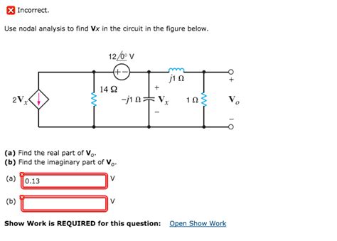 Solved Use Nodal Analysis To Find Vx In The Circuit In The