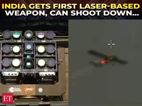 India Gets First Laser Based Weapon Can Shoot Down Fixed Wing Aircraft