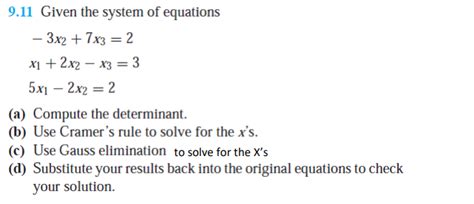 Solved 911 Given The System Of Equations 3x2 7x3 2
