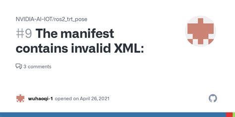 The Manifest Contains Invalid Xml · Issue 9 · Nvidia Ai Iotros2trt