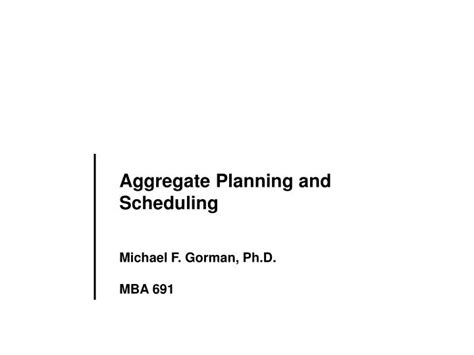 ppt aggregate planning and scheduling powerpoint presentation free