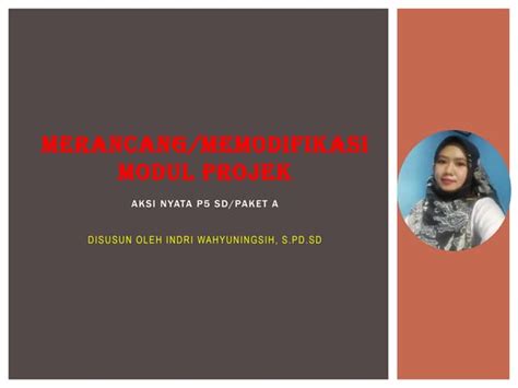 Aksi Nyata Merancang Dan Memodifikasi Modul Projekpdf