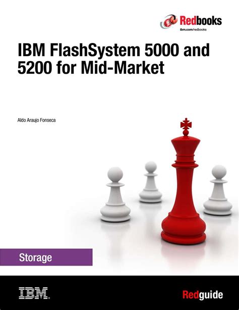 IBM FlashSystem 5000 And 5200 For Mid Market Free Buyer S Guide