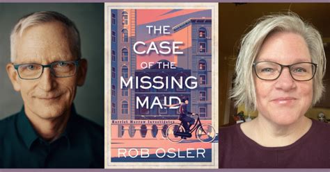 Rob Osler In Conversation With Lori Rader Day The Case Of The