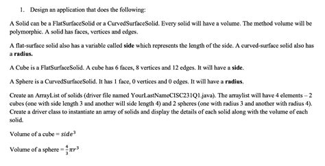 Solved 1 Design An Application That Does The Following A Chegg