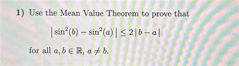 Solved Use The Mean Value Theorem To Prove That Chegg