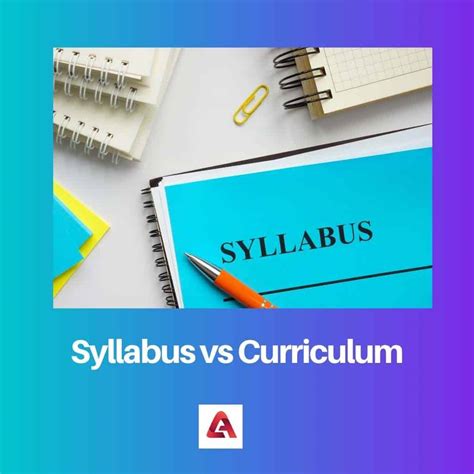 Syllabus Vs Curriculum Difference And Comparison