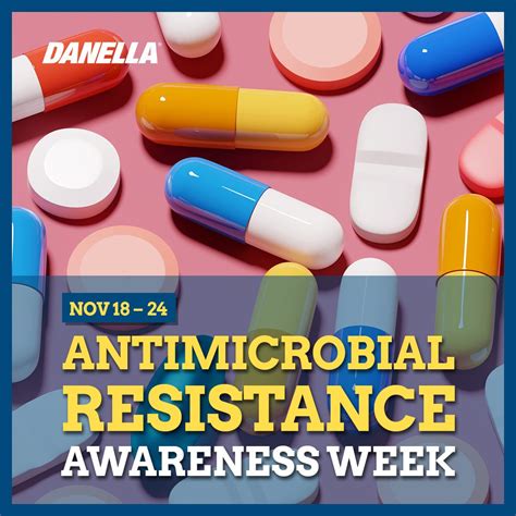 Danella Companies On Linkedin World Amr Awareness Week Waaw Is A