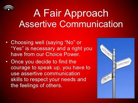 The Assertive Approach