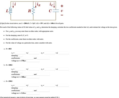 Solved [12pts] In The Circuit Above Use L 200mh C 5µf