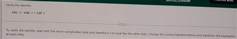 Solved Poin S Possible Verify The Identity CSC X COS X Chegg Com