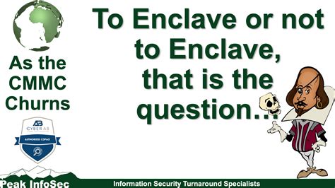 To Enclave Or Not To Enclave That Is The Question Peak InfoSec
