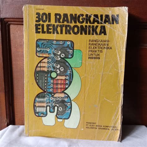 Jual 301 Rangkaian Elektronika Rangkaian Rangkaian Praktis Untuk