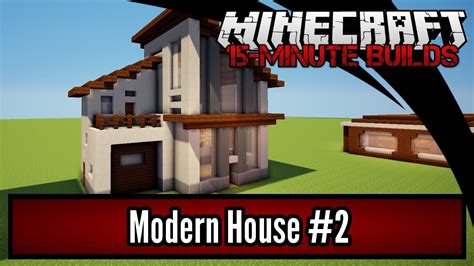 Minecraft 15 Minute Builds Modern House 2 Youtube