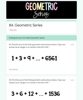Geometric Series Algebra Google Forms Homework By Lisa Davenport
