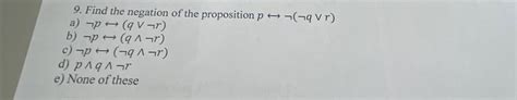 Solved Find The Negation Of The Proposition