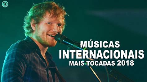 Músicas Internacionais Mais Tocadas Músicas Românticas Internacionais
