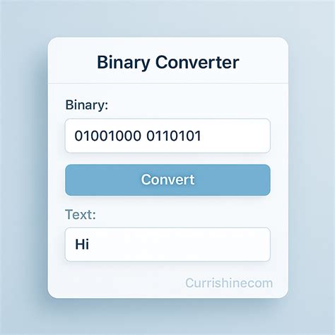 Binary Converter Tool Easily Convert Binary To Decimal Text And More Blog Currishine Tools