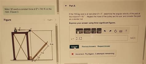 Solved Motor M Exerts A Constant Force Of P 740 N On The