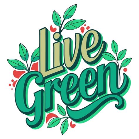 Premium Vector Live Green Typography Design