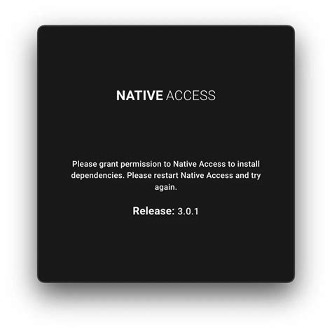 Native Access Please Grant Permission To Native Access To Install
