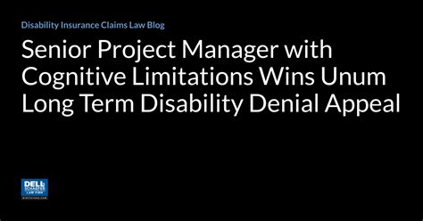 Senior Project Manager With Cognitive Limitations Wins Unum Long Term