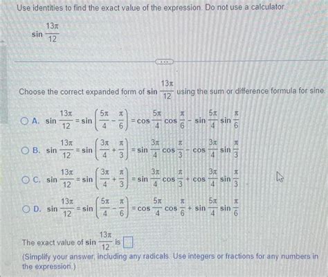 solved use identities to find the exact value of the