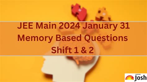 JEE Main Question Paper Download Memory Based Question Asked In Session Exam