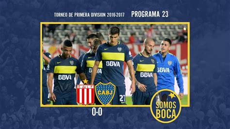 Somos Boca Tv Programa 23 Youtube