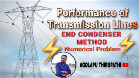 Numerical Problem On End Condenser Method Medium Transmission Lines