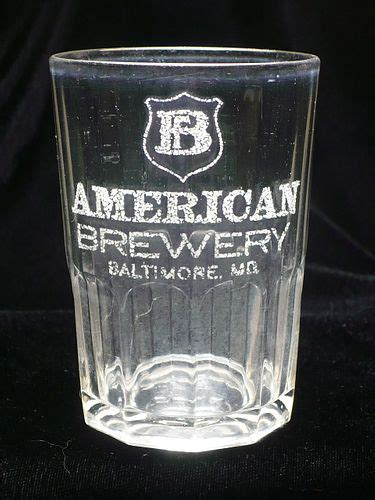 1915 American Brewery Etched Drinking Glass Baltimore Maryland Sold