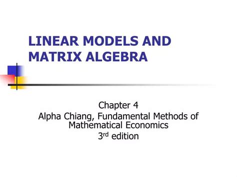 PPT LINEAR MODELS AND MATRIX ALGEBRA PowerPoint Presentation Free Download ID