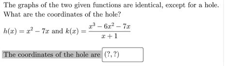 Solved The Graphs Of The Two Given Functions Are Identical