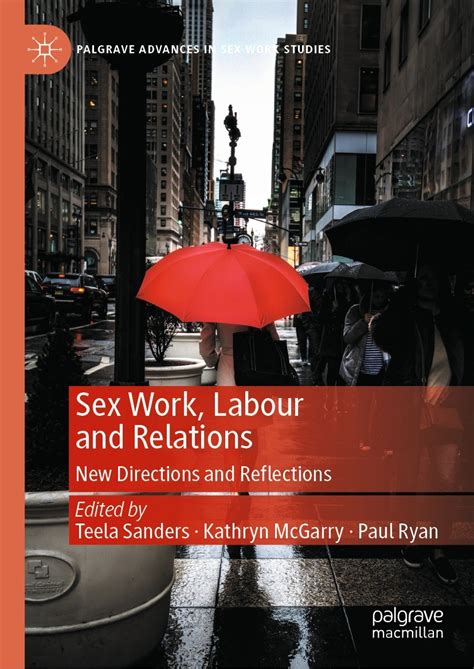 Sex Work Labour And Relations New Directions And Reflections Pdf Epub Version Controses Store