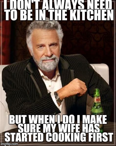 The Most Interesting Man In The World Meme Imgflip