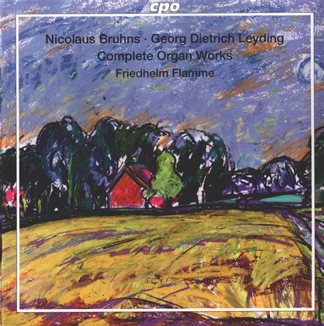 Diabolus In Musica Bruhns Leyding Complete Organ Works Friedhelm Flamme