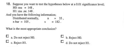 Solved 18 Suppose You Want To Test The Hypotheses Below At